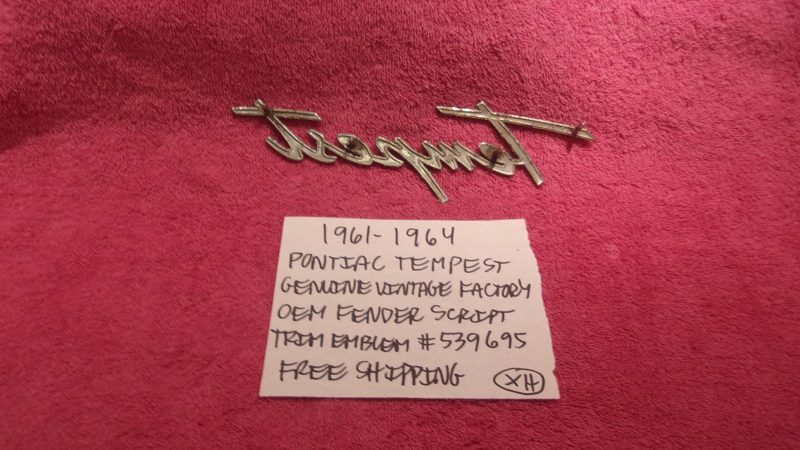 Used 1961-1964 Pontiac Tempest Factory Gm Oem One Script Trim Emblem ...